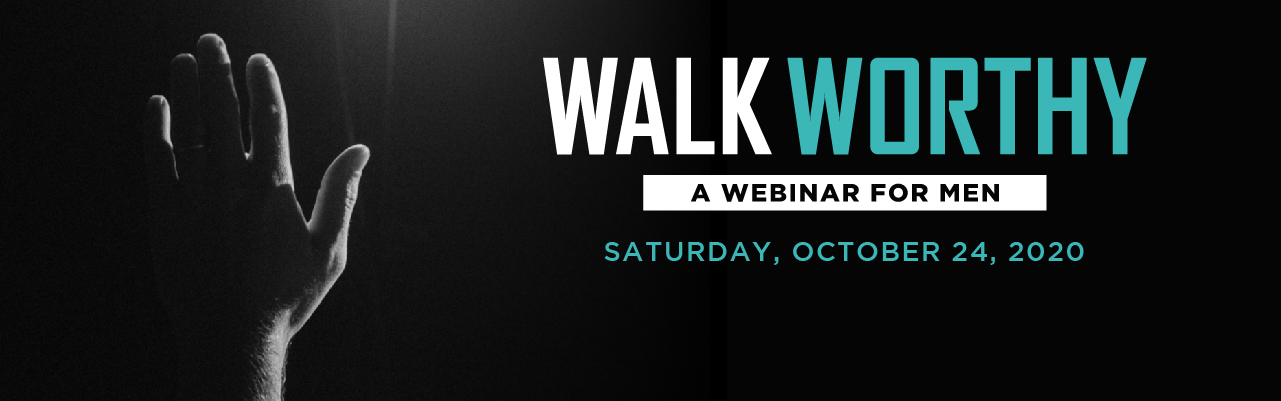 Walk Worthy Men's Conference | Moody Conferences